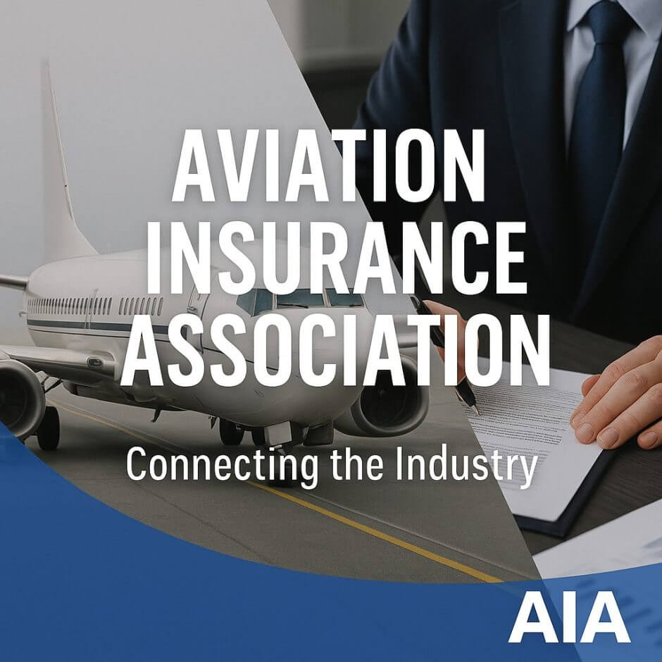 Aviation Insurance Associations- What They Do, Why They Matter, and How ...